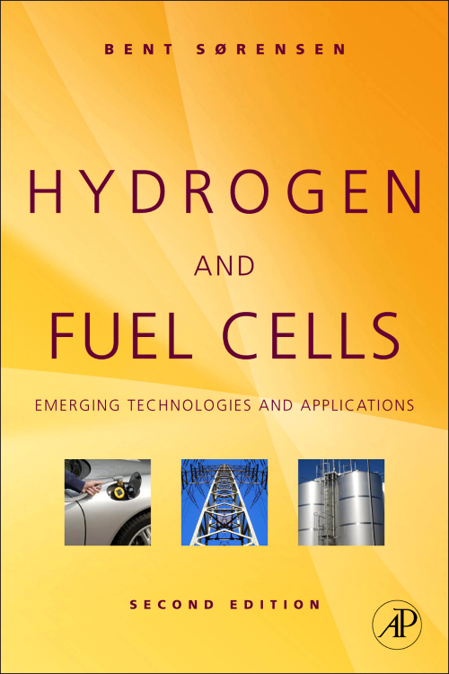Hydrogen and Fuel Cells - Edition 2 - By Bent Sorensen Elsevier Educate