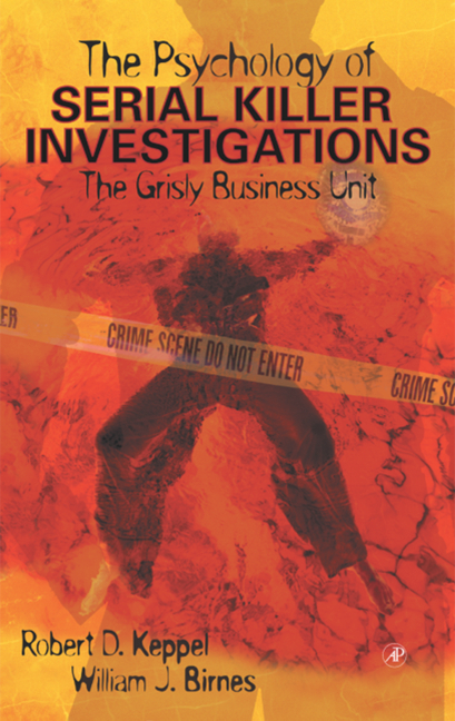 The Psychology of Serial Killer Investigations - Edition 1 - By Robert ...