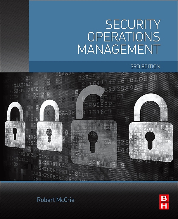 Security Operations Management - Edition 3 - By Robert McCrie Elsevier ...