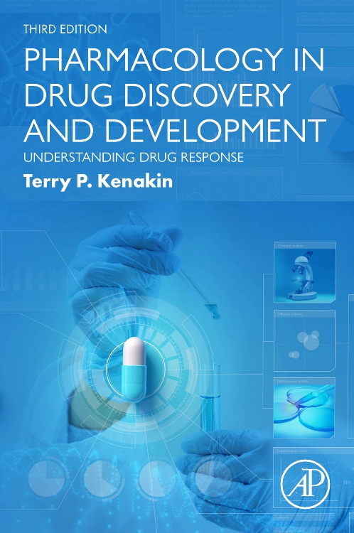 Pharmacology in Drug Discovery and Development - Edition 3 - By Terry P ...