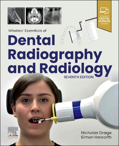 Whaites’ Essentials of Dental Radiography and Radiology - Edition 7 ...