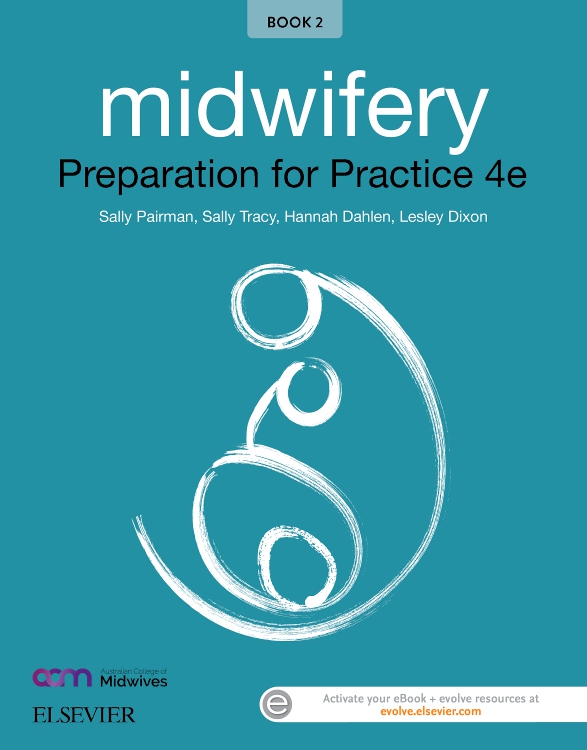 Midwifery - Edition 4 - Edited by Sally Pairman, MNZM, D.Mid, MA, BA ...