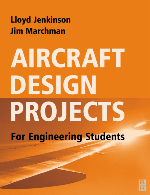 Aircraft Design Projects - Edition 1 - By Lloyd R. Jenkinson and Jim ...