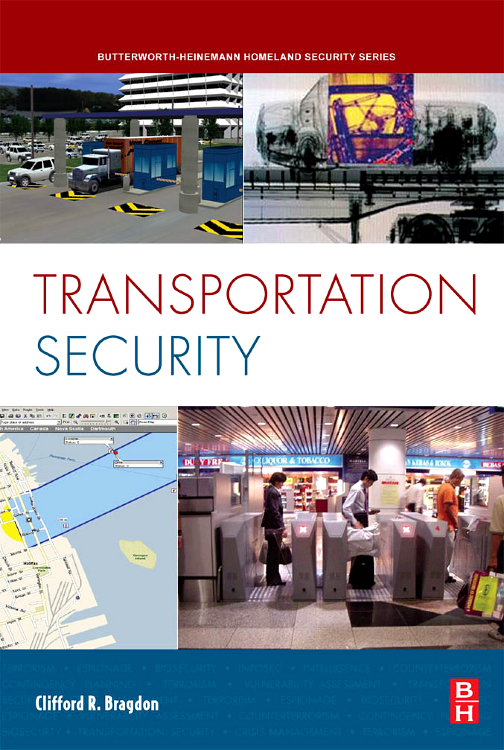 Transportation Security - Edition 1 - By Clifford Bragdon Elsevier Educate