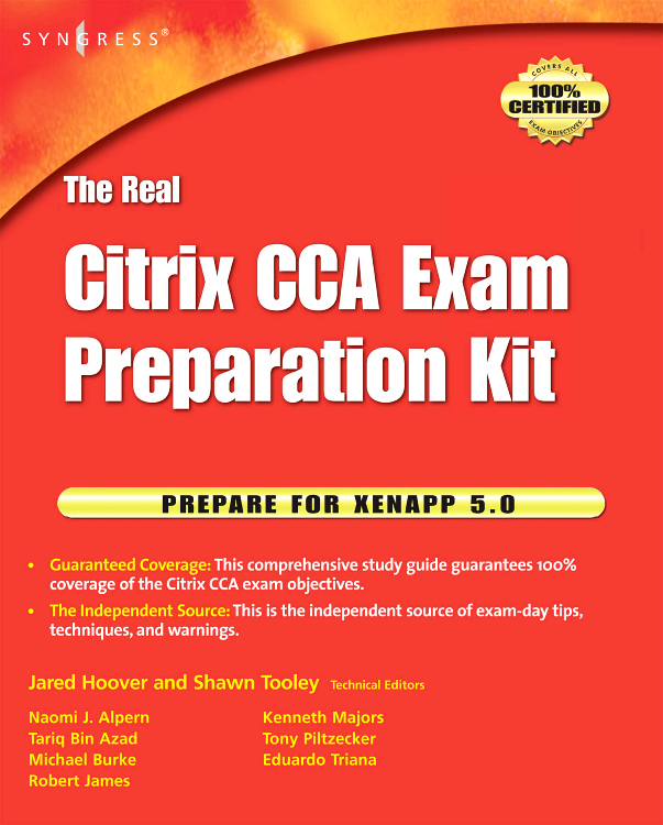 The Real Citrix CCA Exam Preparation Kit - Edition 1 - By Shawn Tooley ...