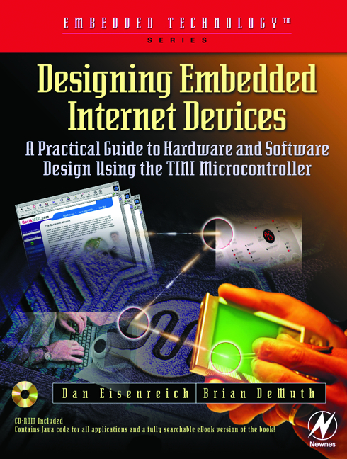 Designing Embedded Internet Devices - Edition 1 - By Brian DeMuth and ...