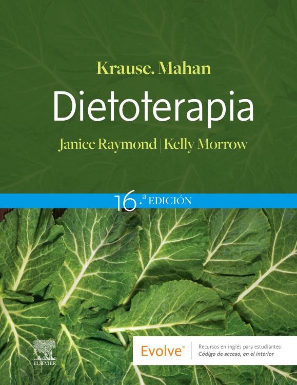 Krause. Mahan. Dietoterapia - Edition 16 - By Janice L Raymond, MS, RDN ...